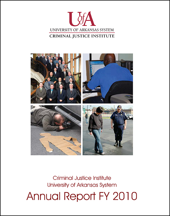 CJI Annual Reports Archive - Arkansas Criminal Justice Institute ... CJI Annual Reports Archive - Arkansas Criminal Justice Institute ...