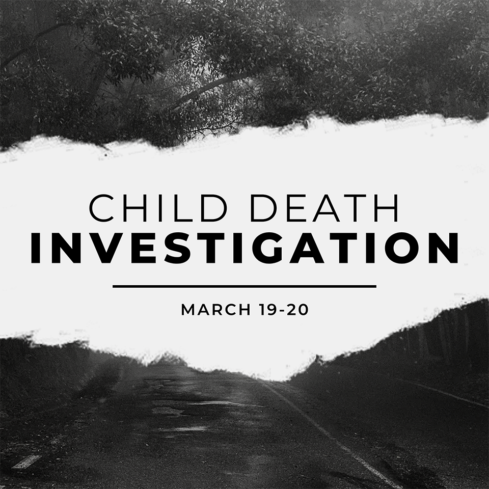 NEW CLASS! Child Death Investigation - Arkansas Criminal Justice ...